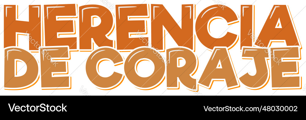 Legacy of courage lettering design Royalty Free Vector Image