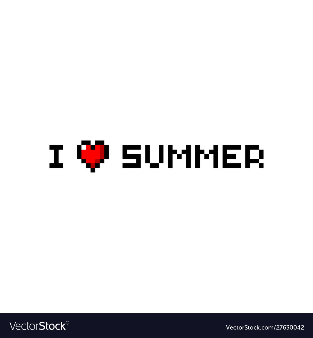 Pixel art 8-bit text i love summer with heart Vector Image