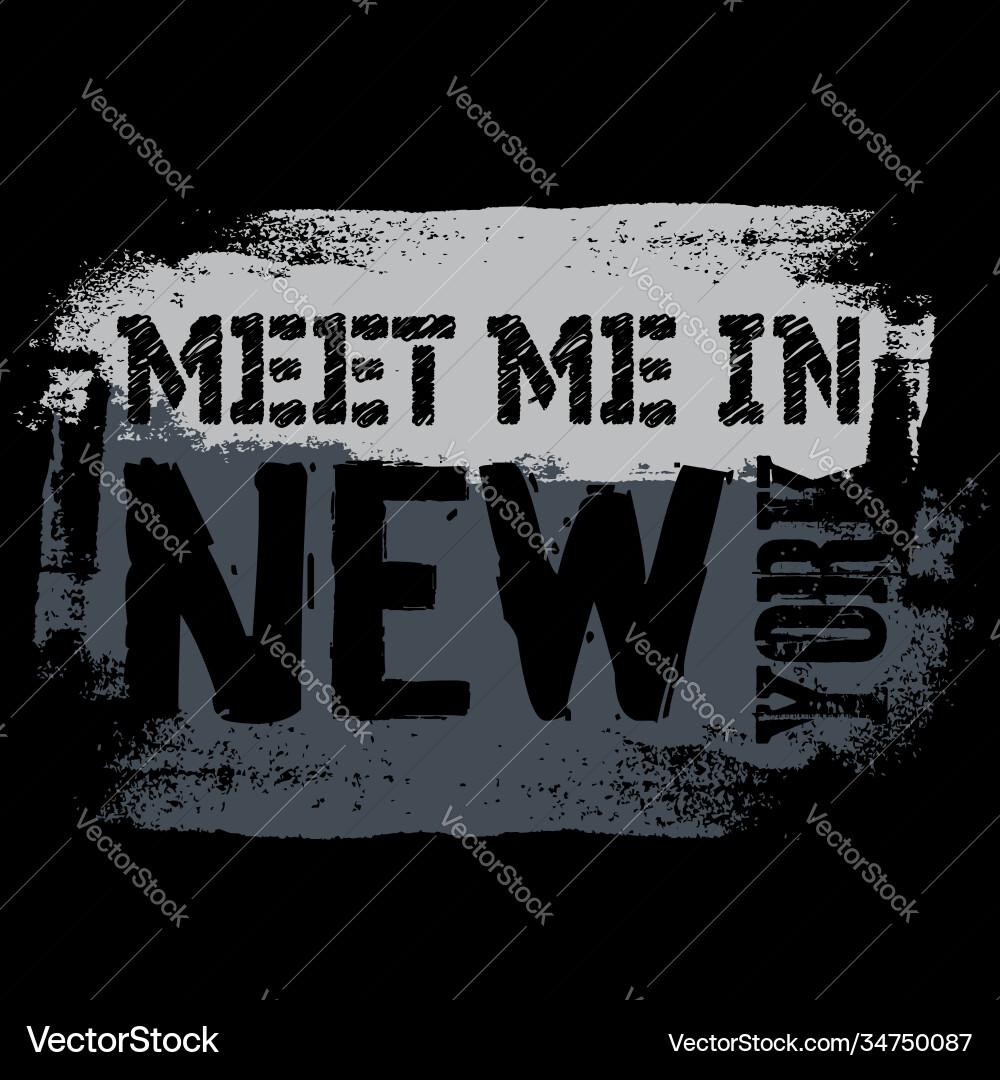 Quote typographical background meet me in new Vector Image