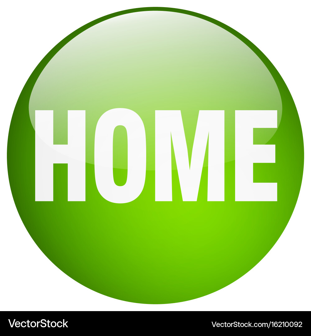 Home green round gel isolated push button Vector Image