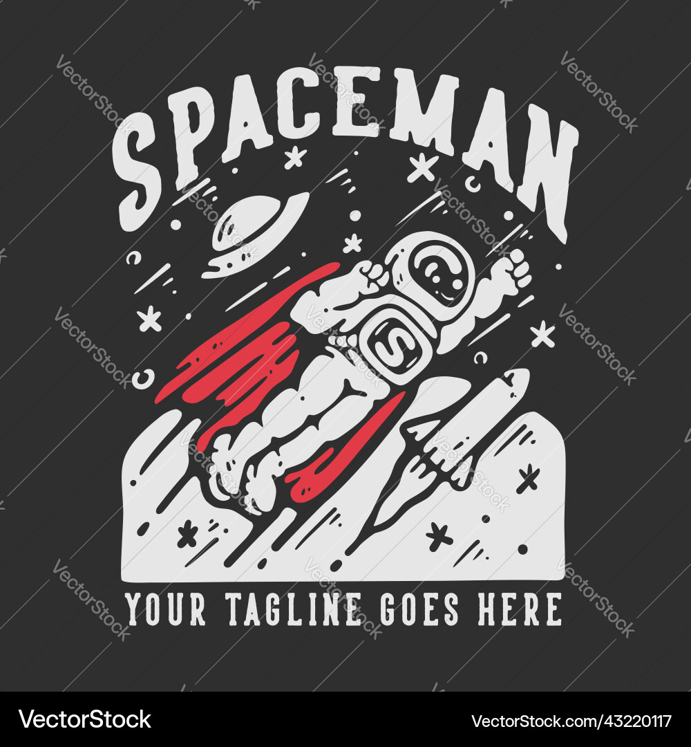 T shirt design spaceman with flying Royalty Free Vector