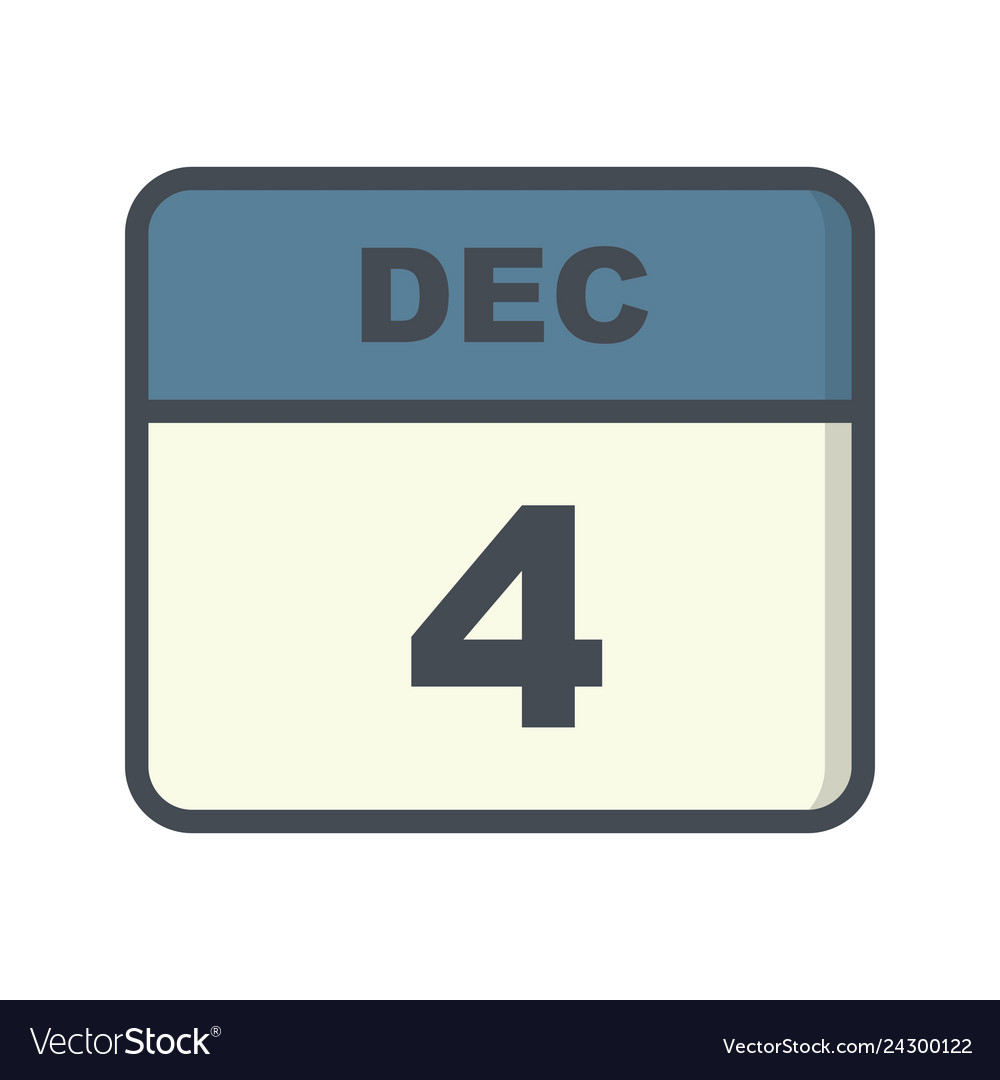 December 4th date on a single day calendar Vector Image