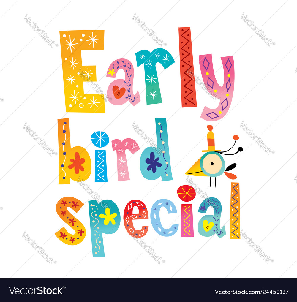 Early Bird Special Royalty Free Vector Image Vectorstock