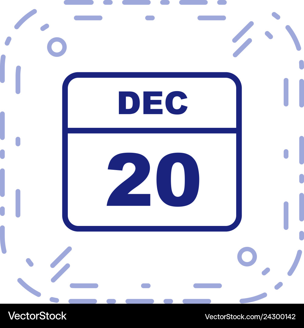 December 20th date on a single day calendar Vector Image