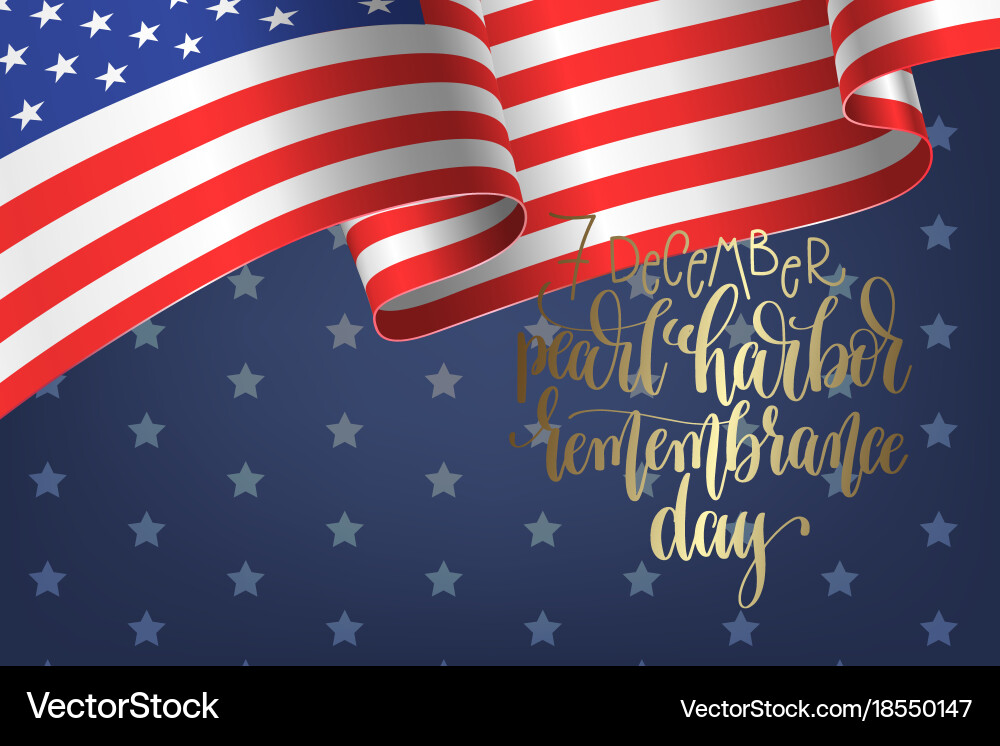 7 december pearl harbor remembrance day Royalty Free Vector