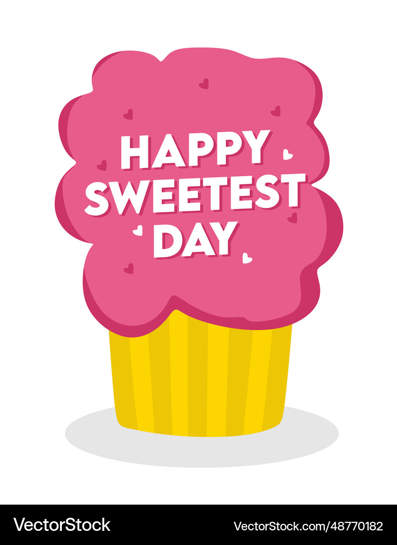 Happy sweetest day with beautiful Royalty Free Vector Image