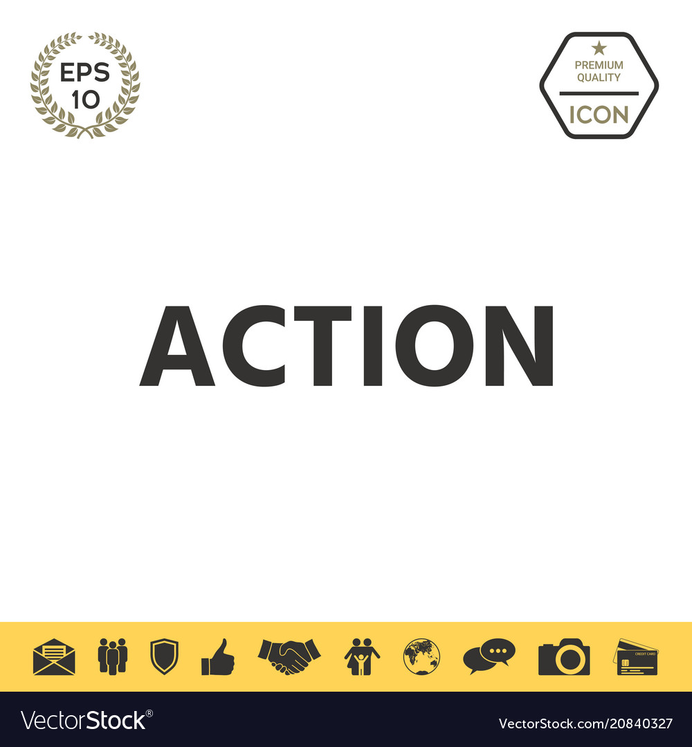 Action button symbol Royalty Free Vector Image