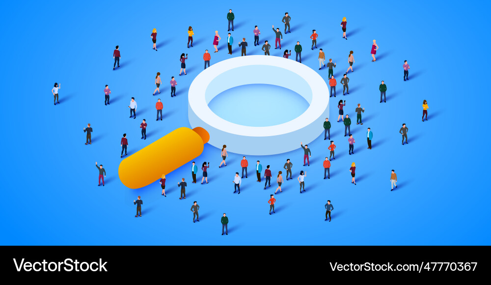 Large group of people standing around magnifying Vector Image