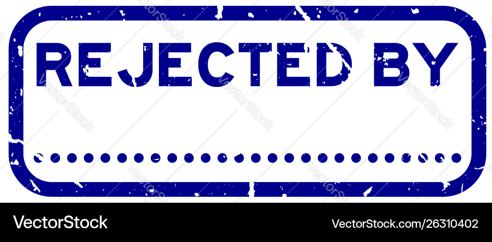 Grunge blue rejected with dot for signature Vector Image