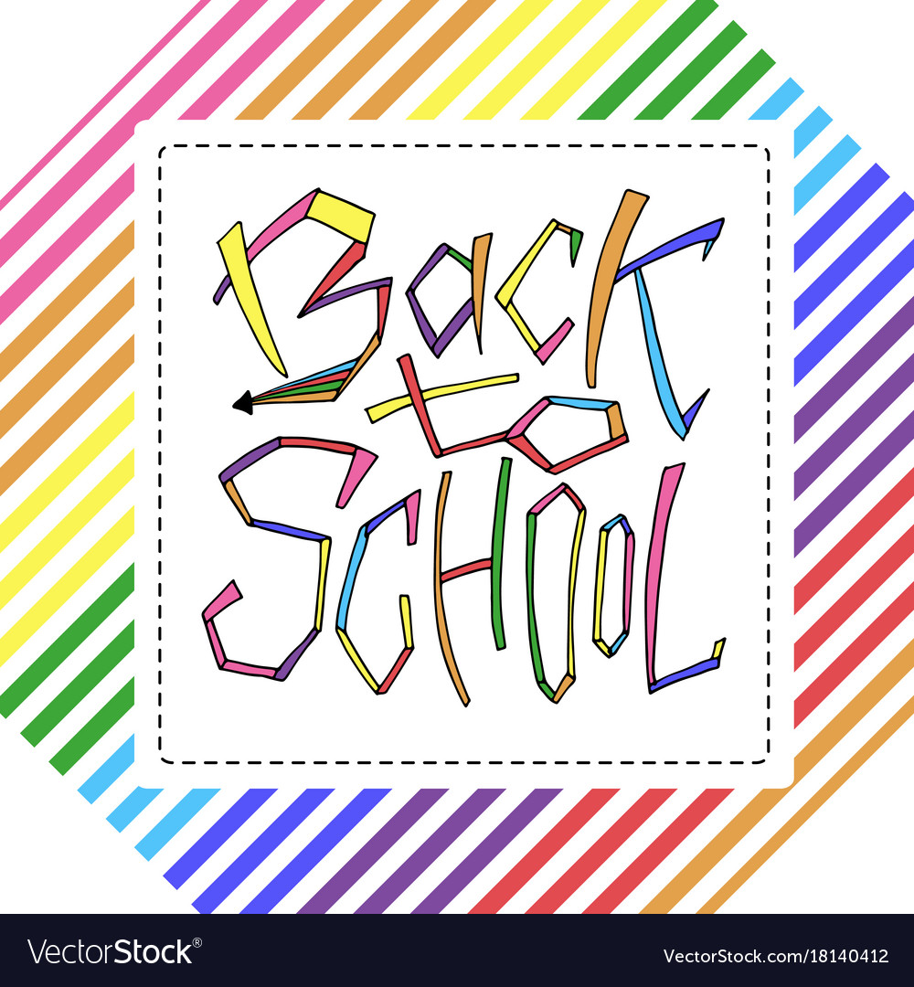 Back to school isolated text in rainbow frame Vector Image