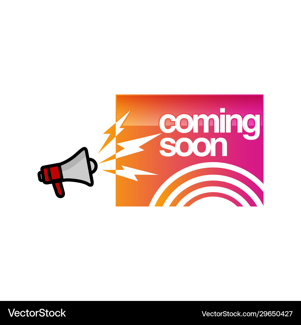 Coming soon icon template color editable symbol Vector Image