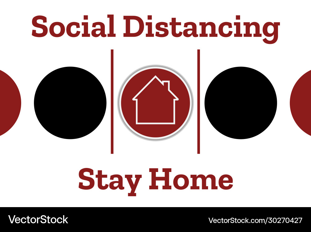 Self quarantine and social distancing concept Vector Image