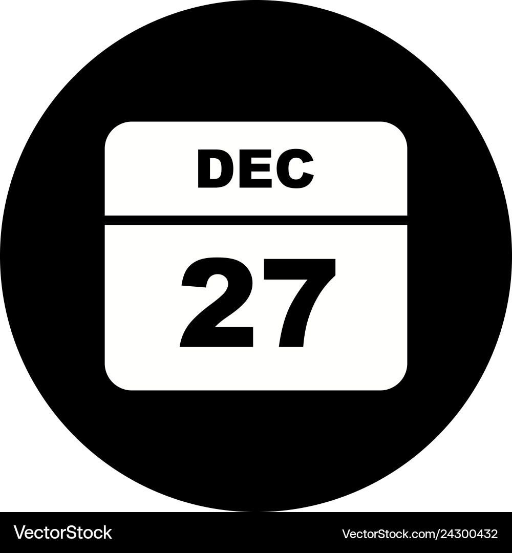 December 27th date on a single day calendar Vector Image