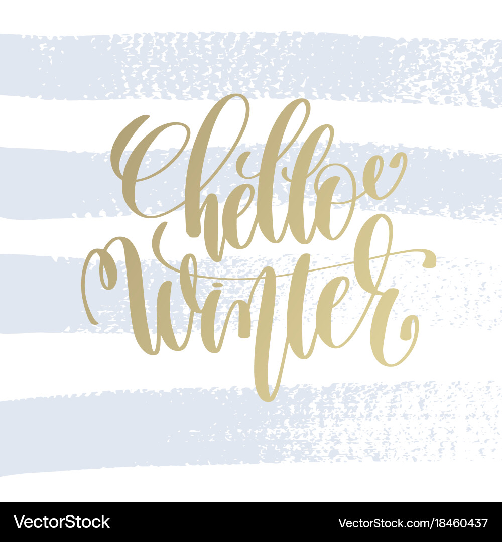 Hello winter hand lettering holiday poster Vector Image