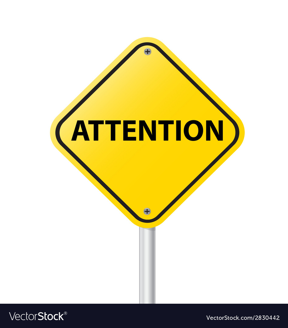 ATTENTION Royalty Free Vector Image - VectorStock