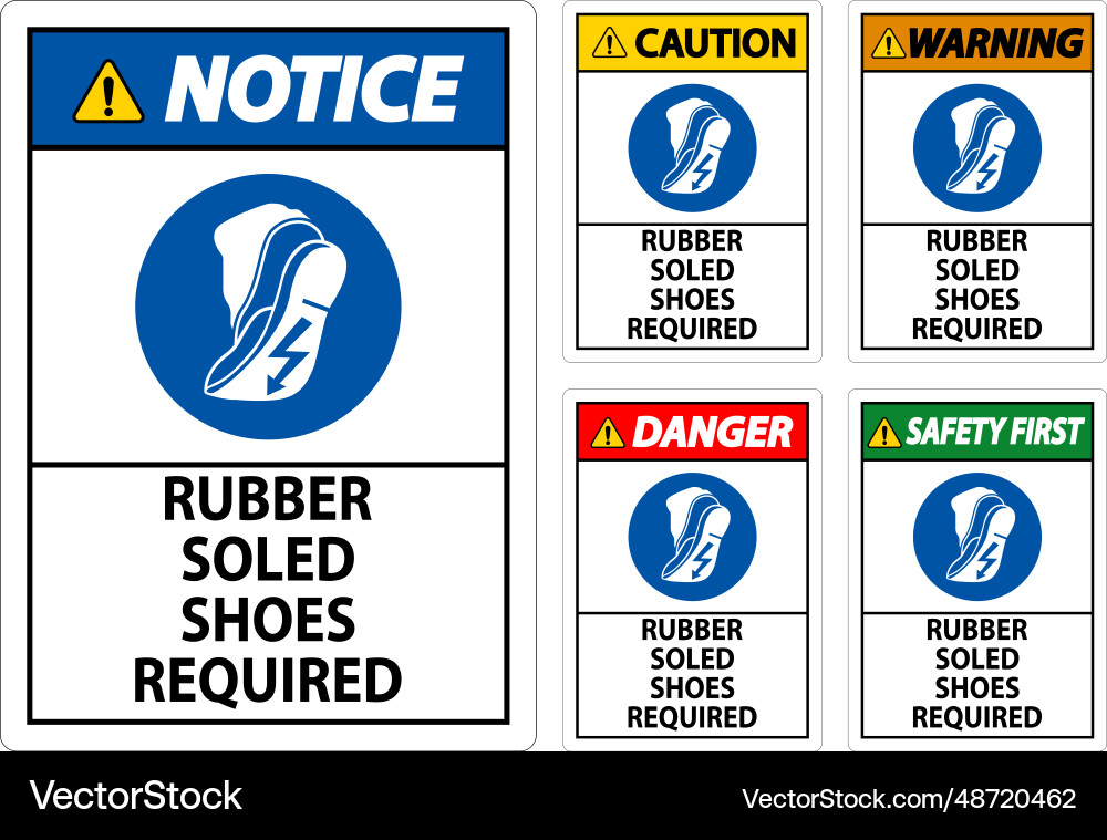 Notice sign rubber soled shoes required Royalty Free Vector