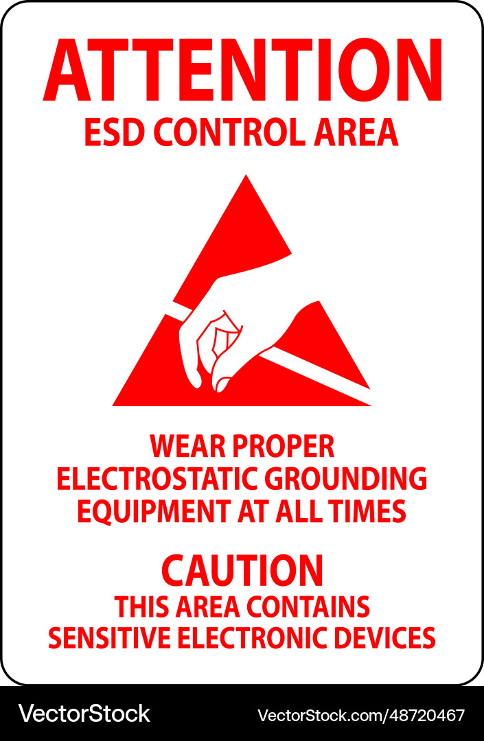 Esd control area sign attention - wear proper Vector Image