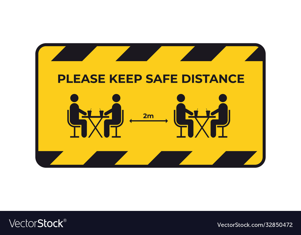 Warning sign for social distancing coronavirus Vector Image