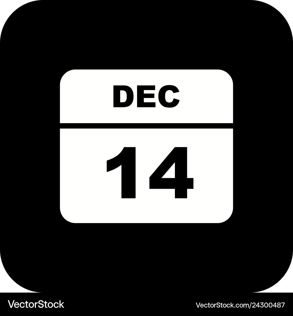 December 14th date on a single day calendar Vector Image