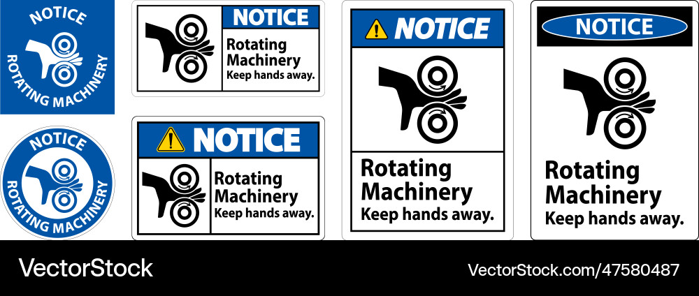 Notice sign rotating machinery keep hands away Vector Image