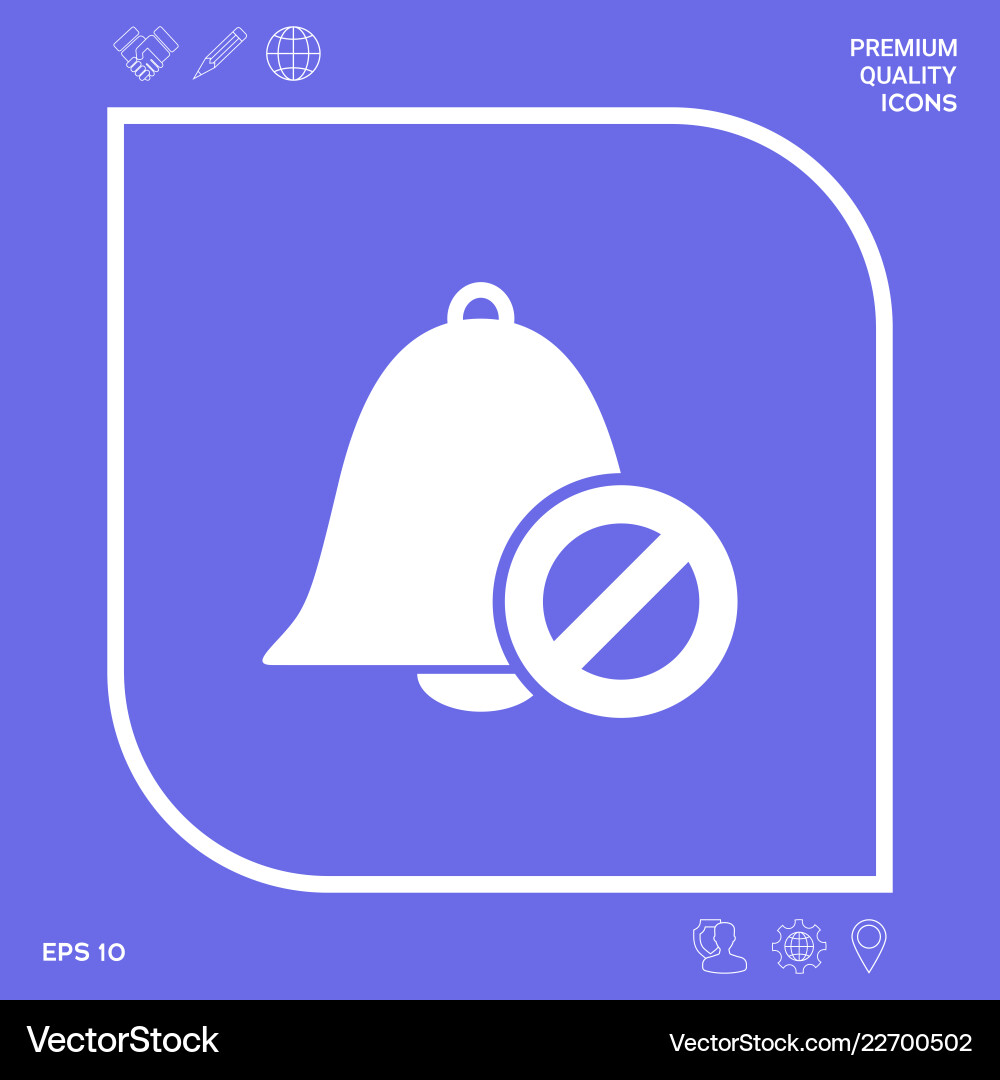 No bell icon prohibition sign stop symbol Vector Image