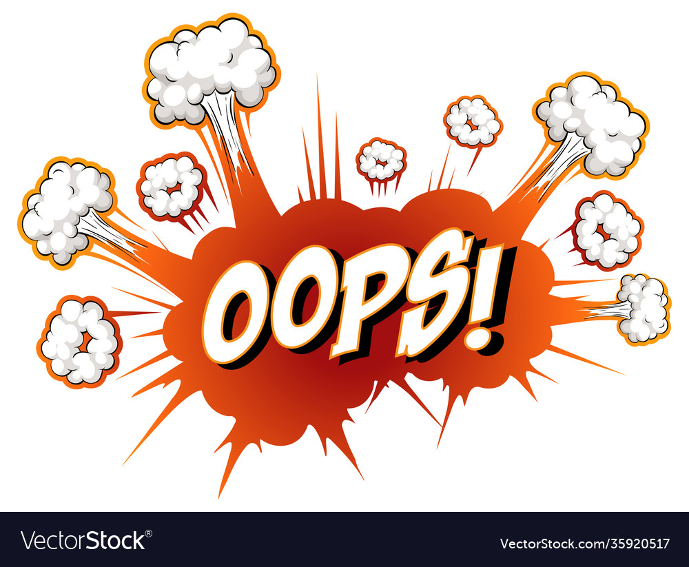 Comic speech bubble with oops text Royalty Free Vector Image