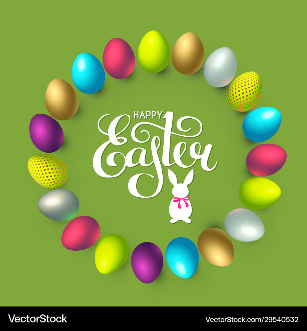 Easter wreath with 3d colorful eggs and lettering Vector Image