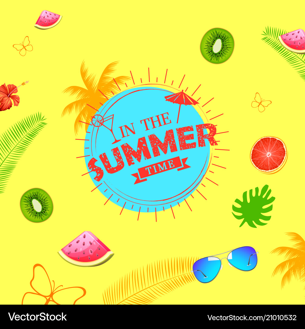 Summer time poster wallpaper for fun party Vector Image
