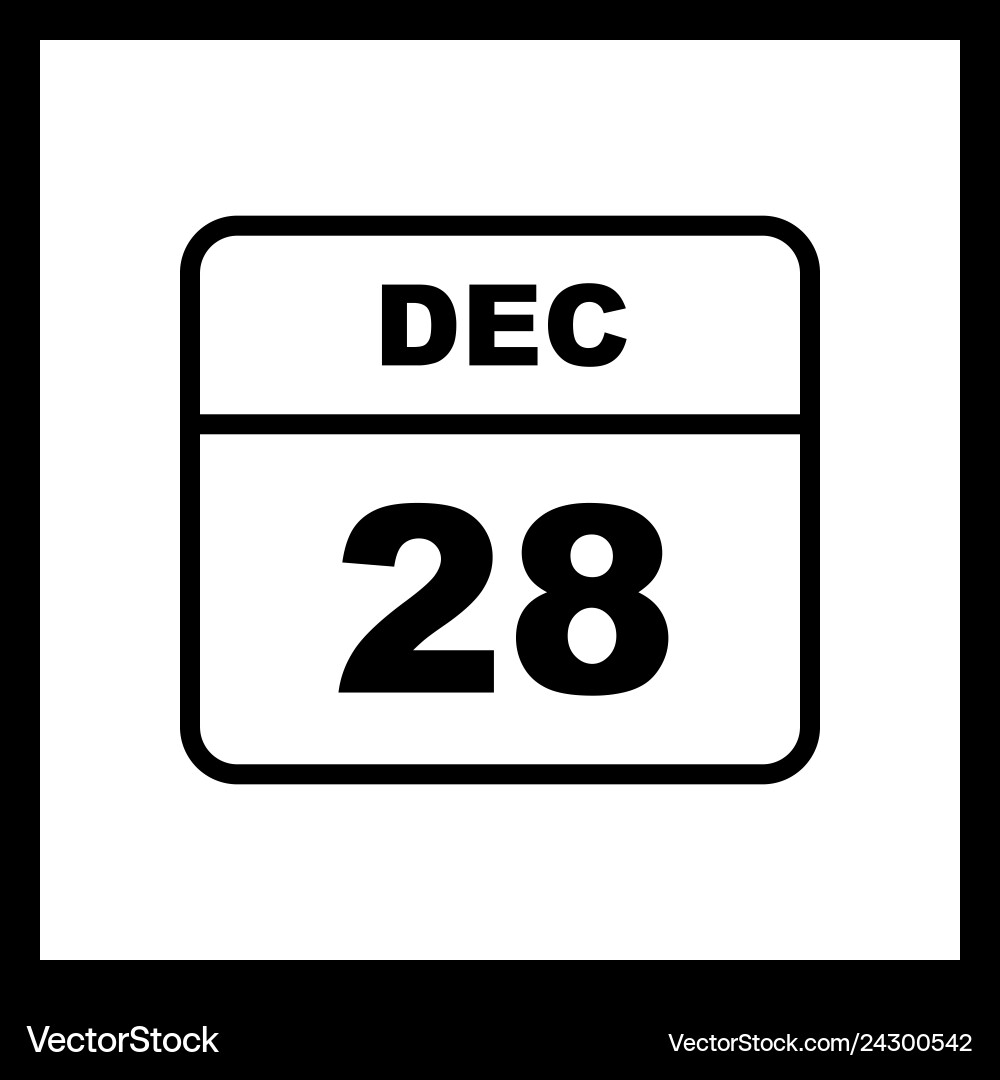 December 28th date on a single day calendar Vector Image