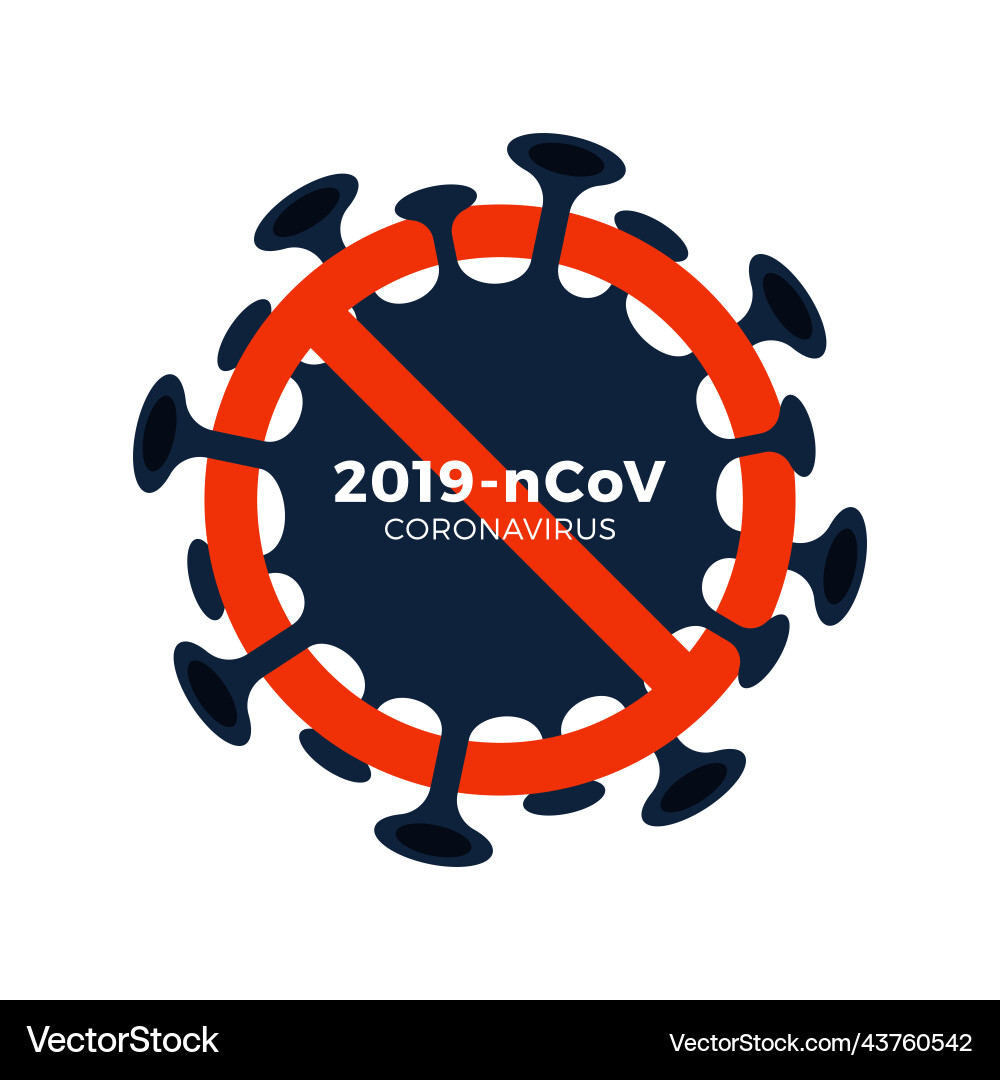 Sign caution coronavirus stop 2019-ncov outbreak Vector Image