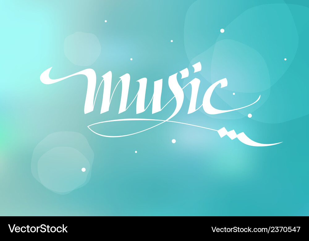 Calligraphic inscription music Royalty Free Vector Image
