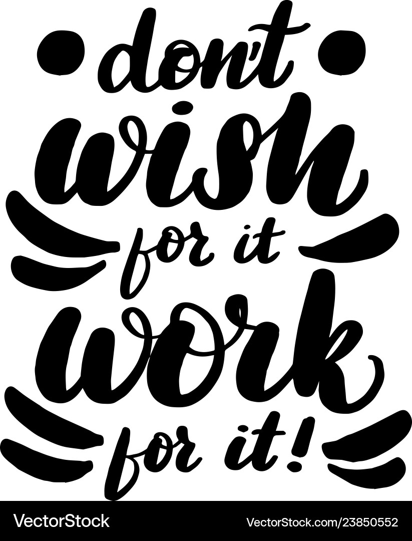 Inspirational handwritten brush lettering Vector Image