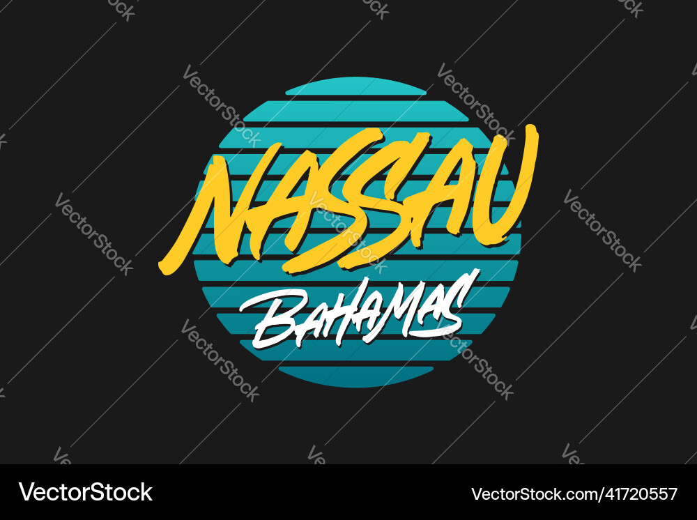 Nassau bahamas lettering design Royalty Free Vector Image