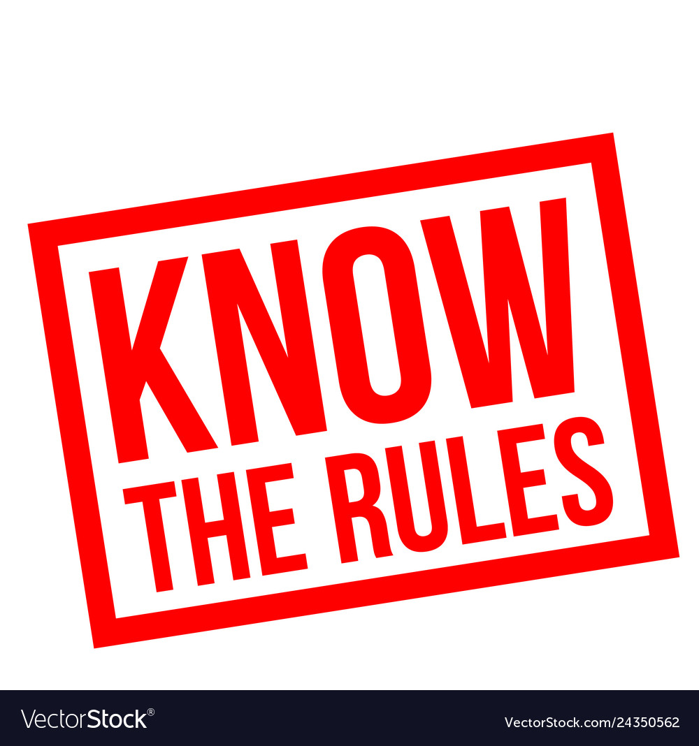 Know rules stamp Royalty Free Vector Image - VectorStock