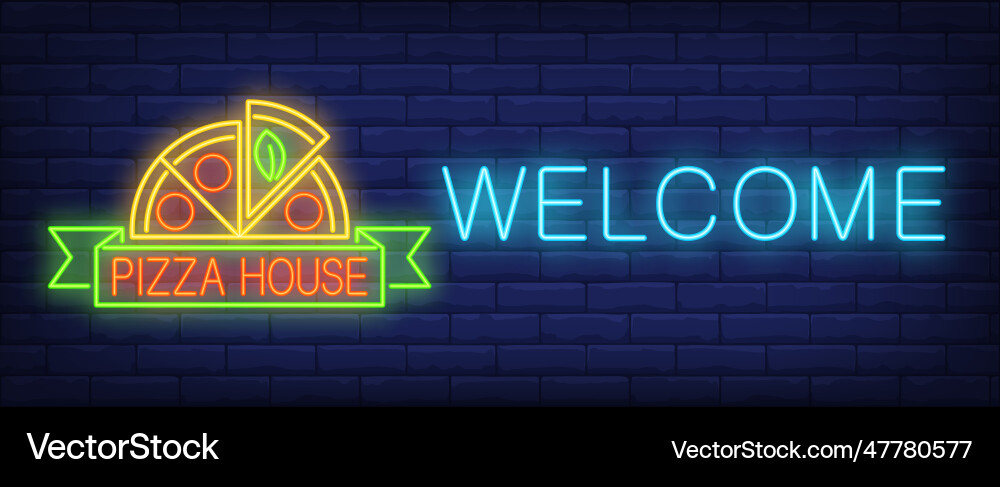 Welcome pizza house neon sign Royalty Free Vector Image