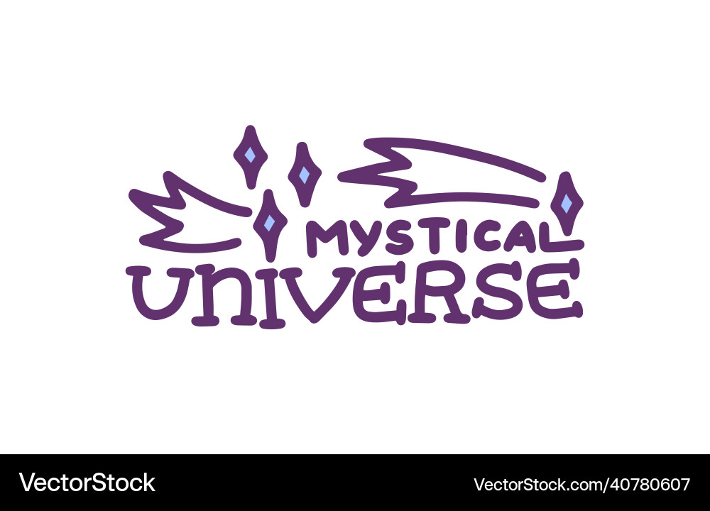 Mystical universe hand drawn text in doodle style Vector Image