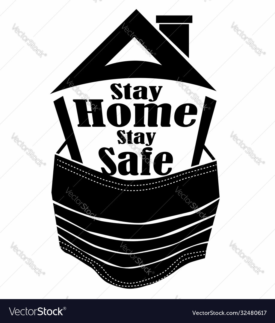 Stay home safe - lettering typography poster Vector Image