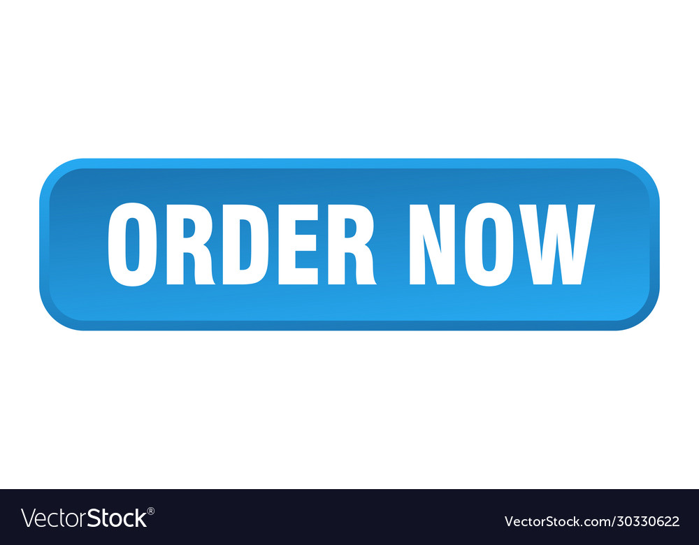 Order now button square 3d push Royalty Free Vector Image