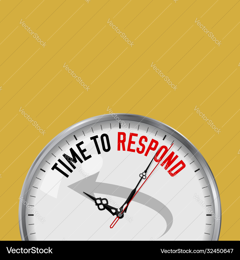 Time to respond white clock with motivational Vector Image