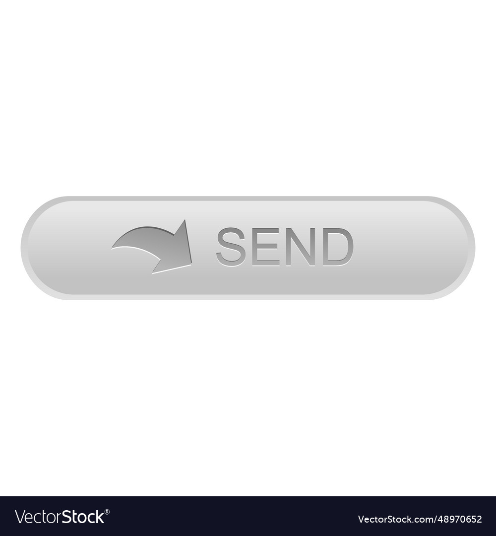Send grey button Royalty Free Vector Image - VectorStock
