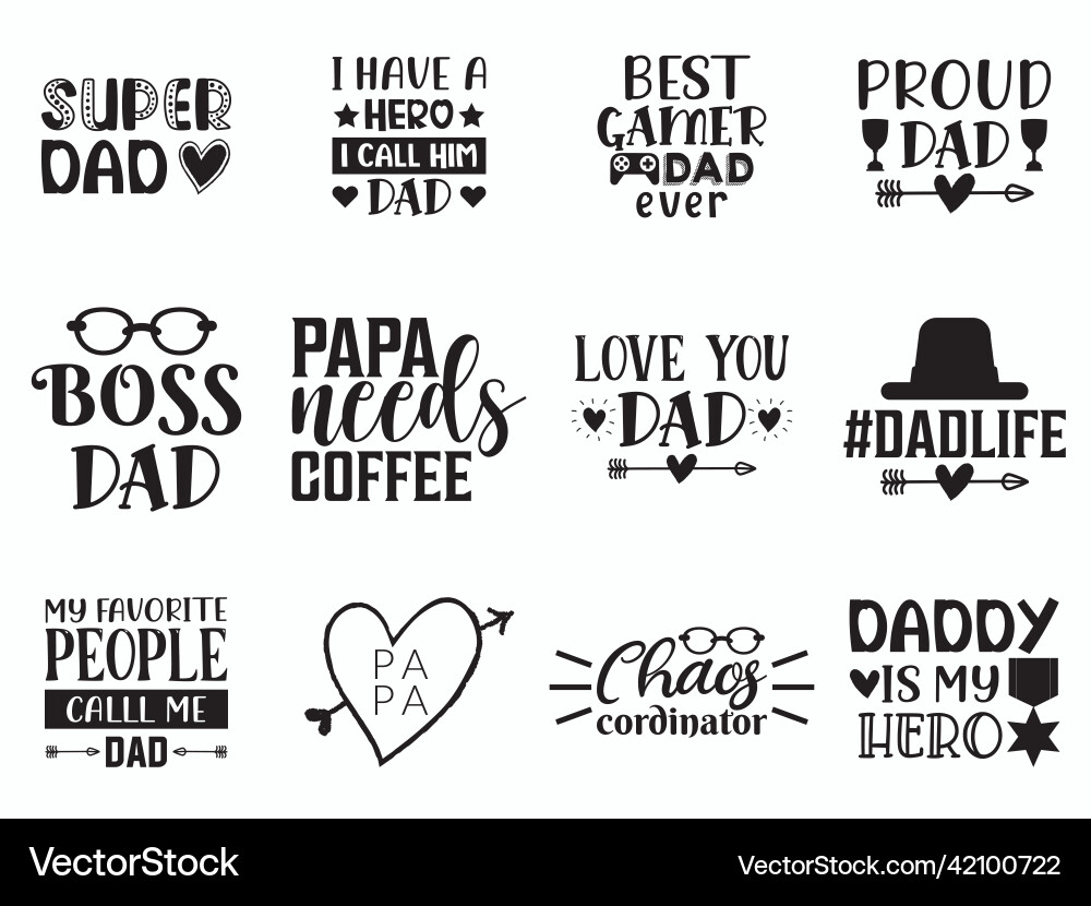 Fathers day hand lettering set Royalty Free Vector Image