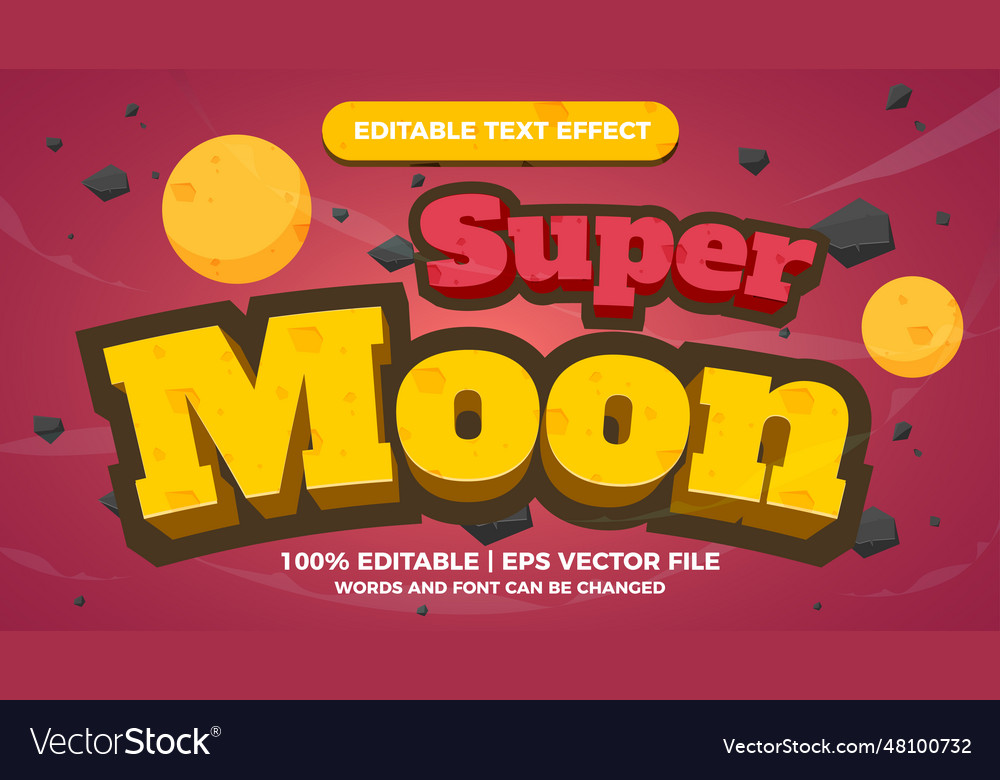 Super moon editable text effect comic games title Vector Image