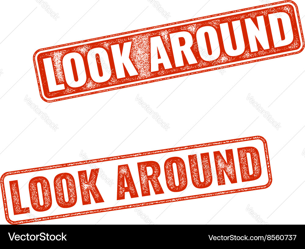 Two red look around grunge rubber stamps Vector Image