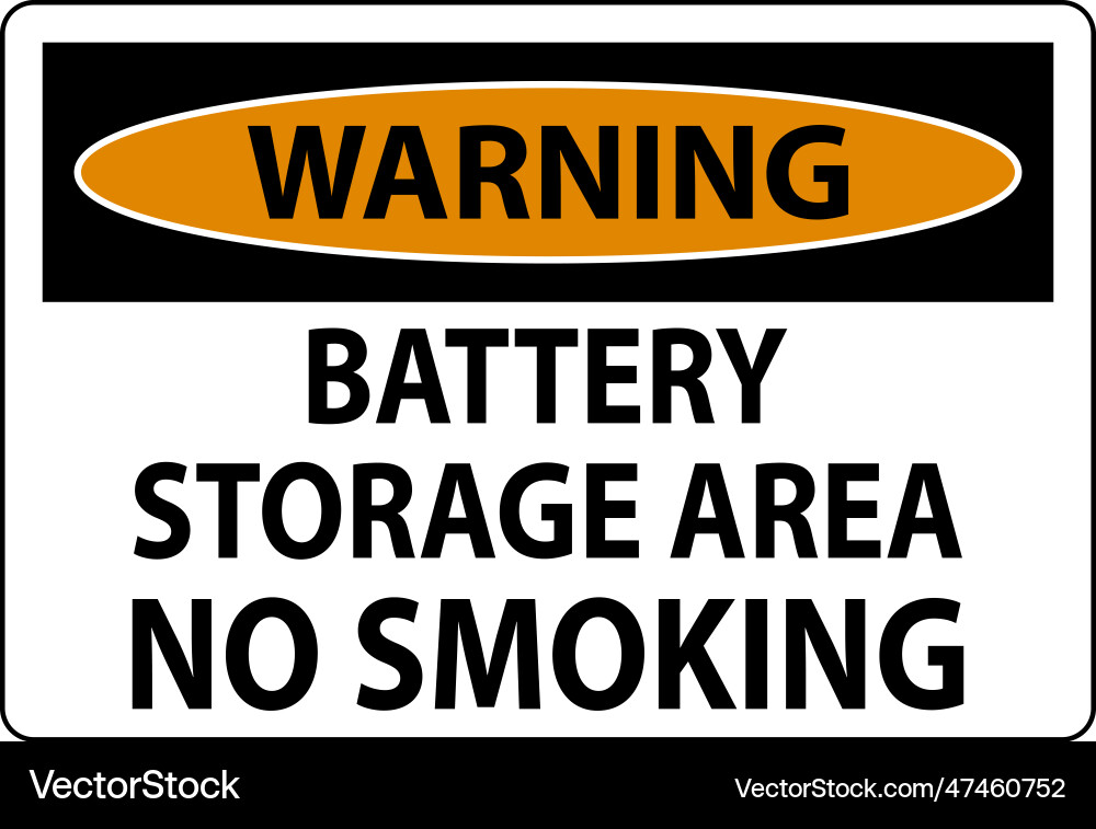 Warning sign battery storage area no smoking Vector Image