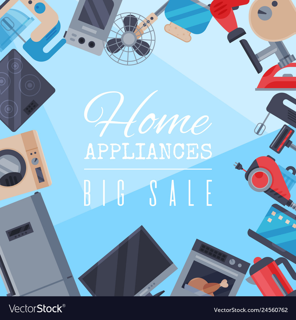 Home appliances poster flat Royalty Free Vector Image