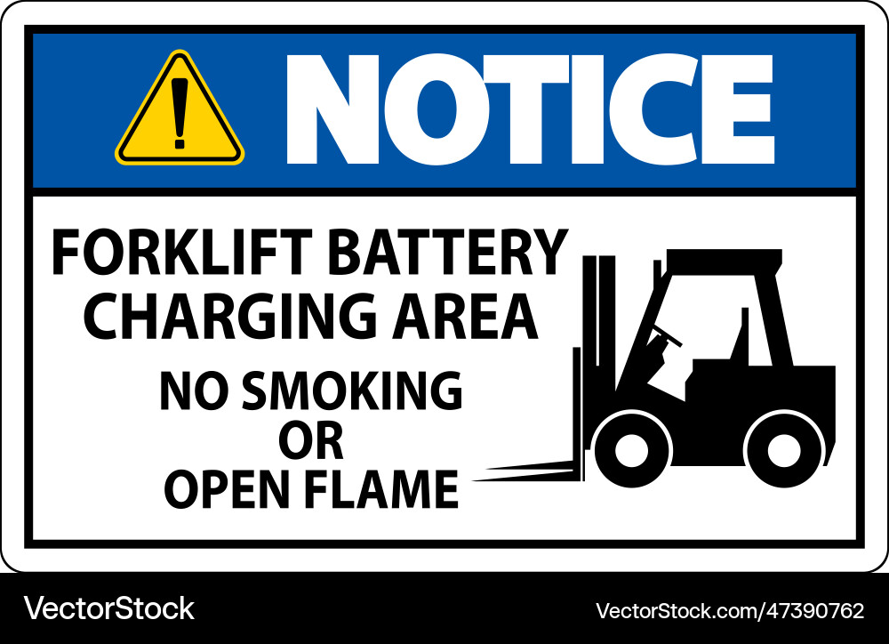 Notice sign forklift battery charging area Vector Image