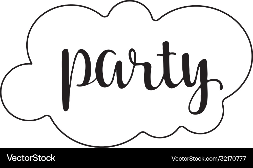 Party - hand written sign for organized planner Vector Image