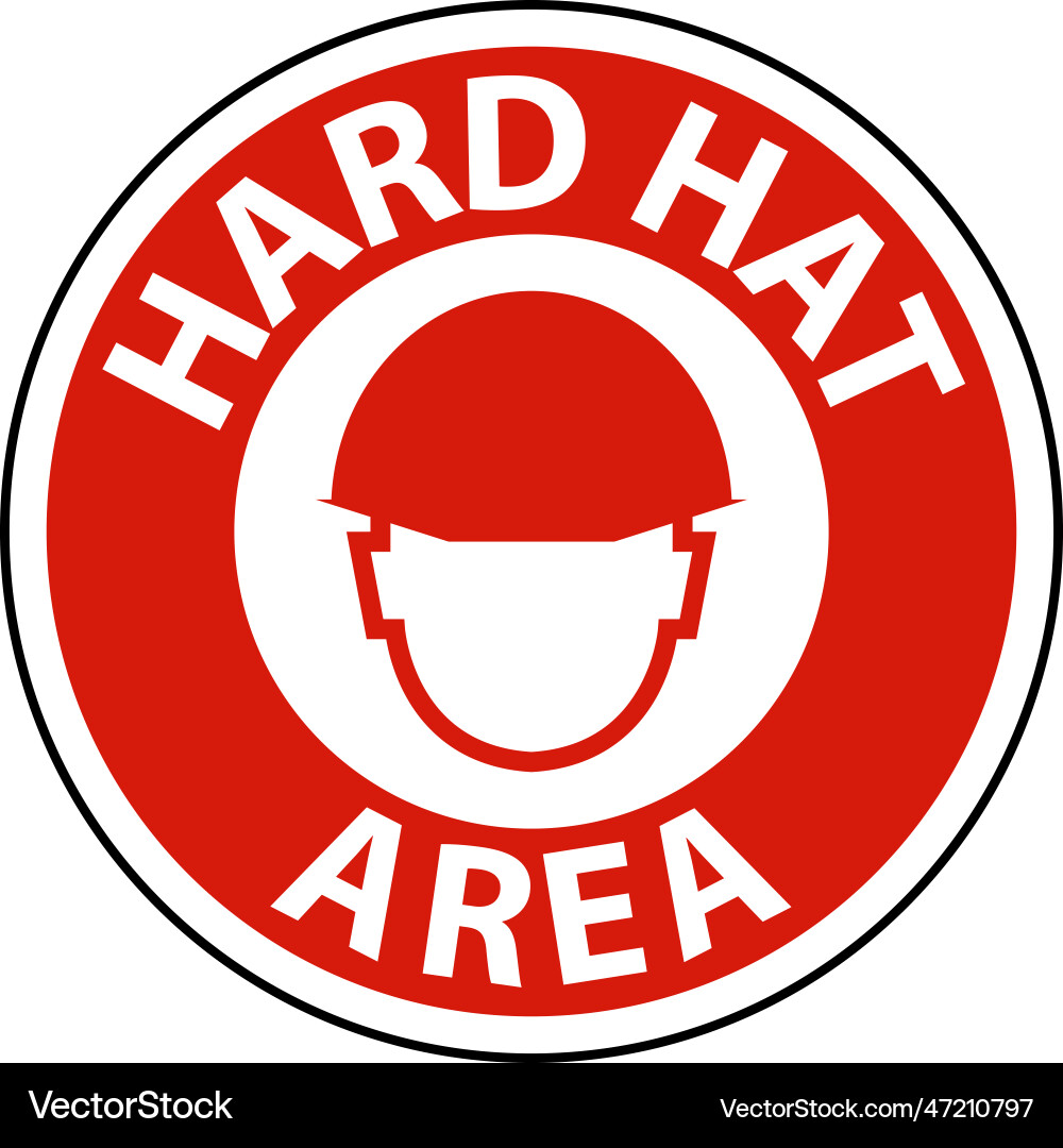 Hard hat area floor sign on white background Vector Image