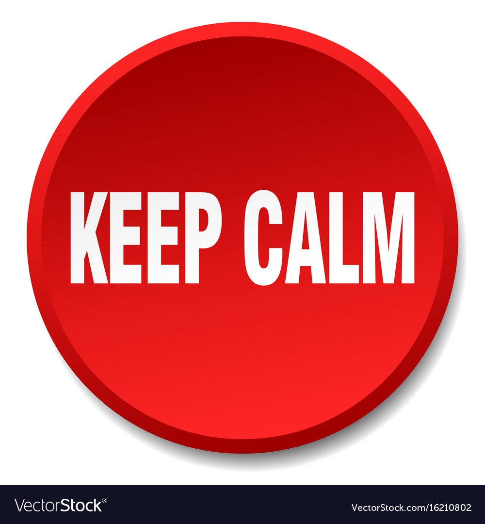 Keep calm red round flat isolated push button Vector Image