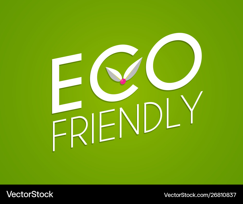 Eco friendly badge design with leaves save nature Vector Image